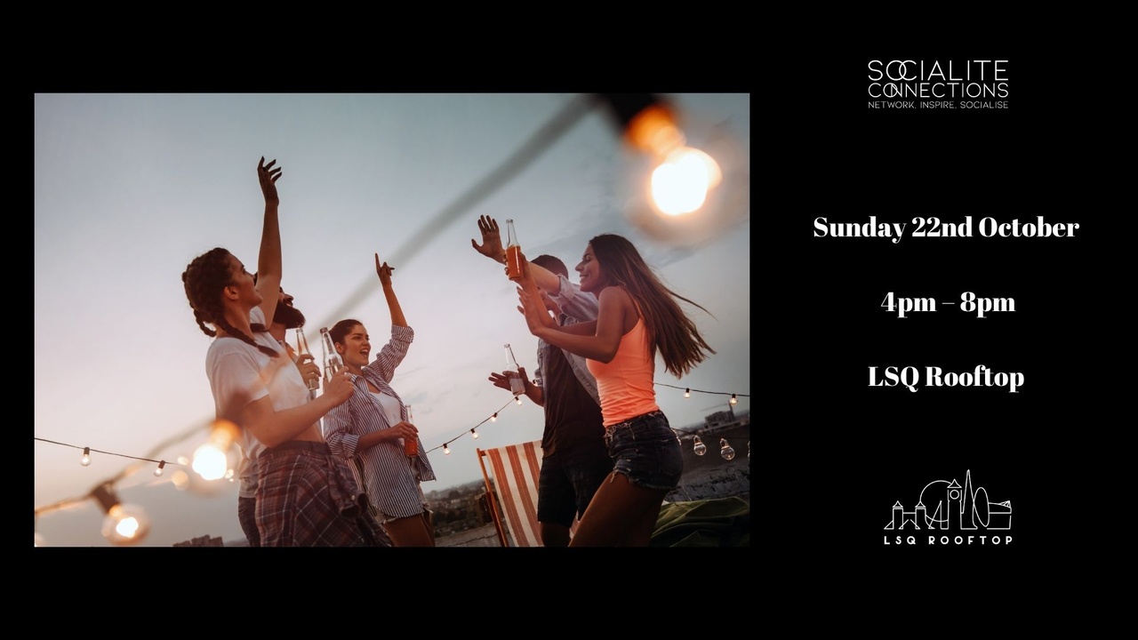 Ultra-Chic Mayfair Mixer @ LSQ Rooftop - Buy tickets